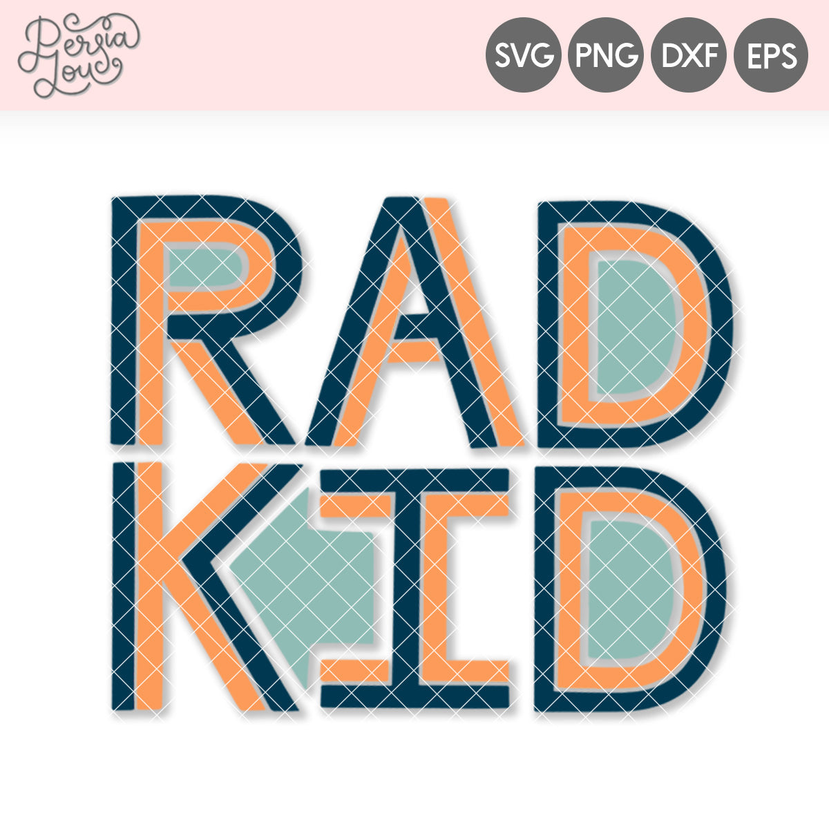 Rad Dad / Rad Kid SVG Cut File – Persia Lou